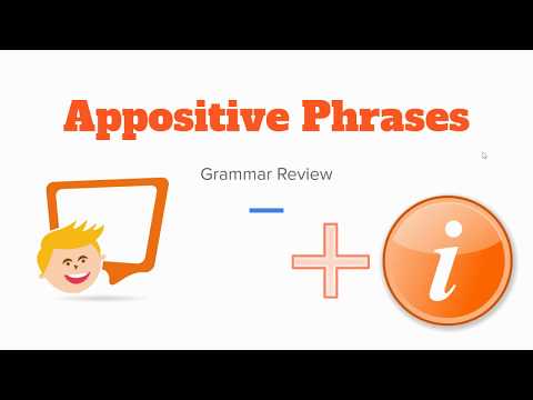 Appositive Phrases Grammar Review ESL Intermediate English