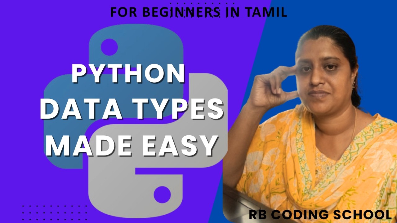 Python Data types in tamil for beginner | Python Data science series