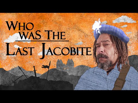 Who Was the Last Jacobite after Culloden