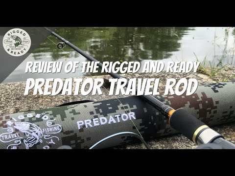 Review of the Rigged and Ready Predator Rod | Travel Fishing Rod.
