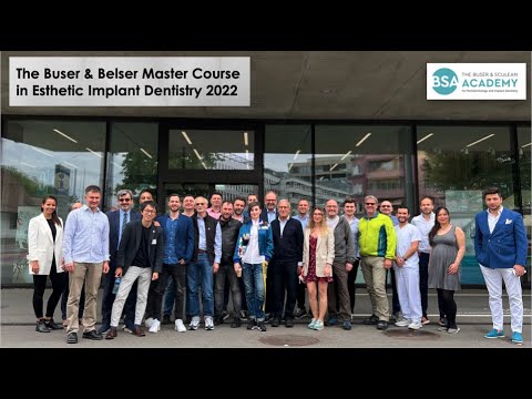 Recap Video_BUSER & BELSER MASTER COURSE IN ESTHETIC IMPLANT DENTISTRY