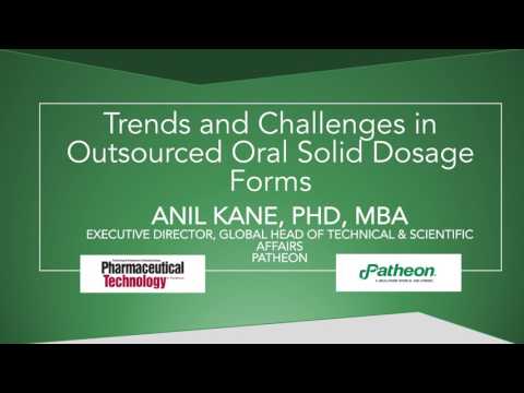 Podcast: Trends and Challenges in Outsourced Oral Solid Dosage Forms