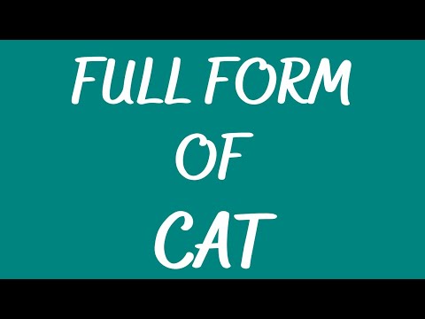 FULL FORM CAT || WHAT IS THE FULL FORM OF CAT ?