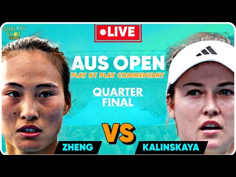 🎾ZHENG vs KALINSKAYA | Australian Open 2024 Quarter Final | LIVE Tennis Play-by-Play Stream