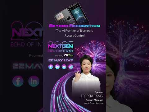 Countdown to the ZKTeco Product Launch Event NextGen 2025: Echo of Intelligence!