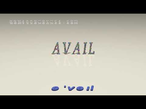 avail - pronunciation + Examples in sentences and phrases