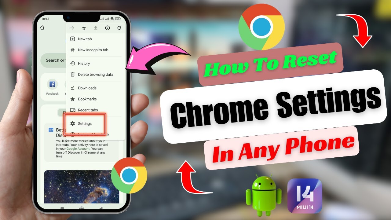 Reset Chrome Settings On Android |  Google Chrome Settings Reset