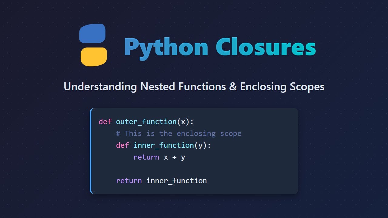 Python Closures Explained for Beginners: Understand Inner Functions!