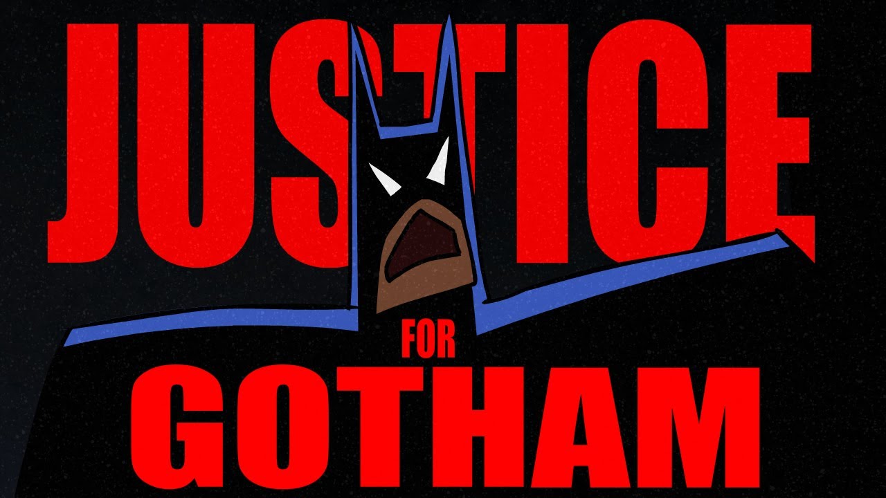 Justice For Gotham!