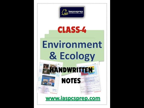Environment & Ecology Class-4 | Environment and Ecology Handwritten Notes for UPSC and PCS Exams