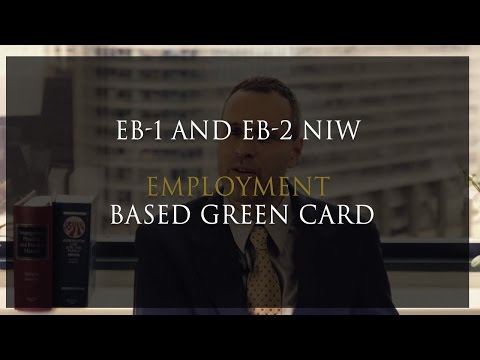 The Process of EB-1 and EB-2 NIW