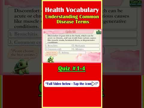 "Health Vocabulary 100: Understanding Common Disease Terms" - Quiz 1~4