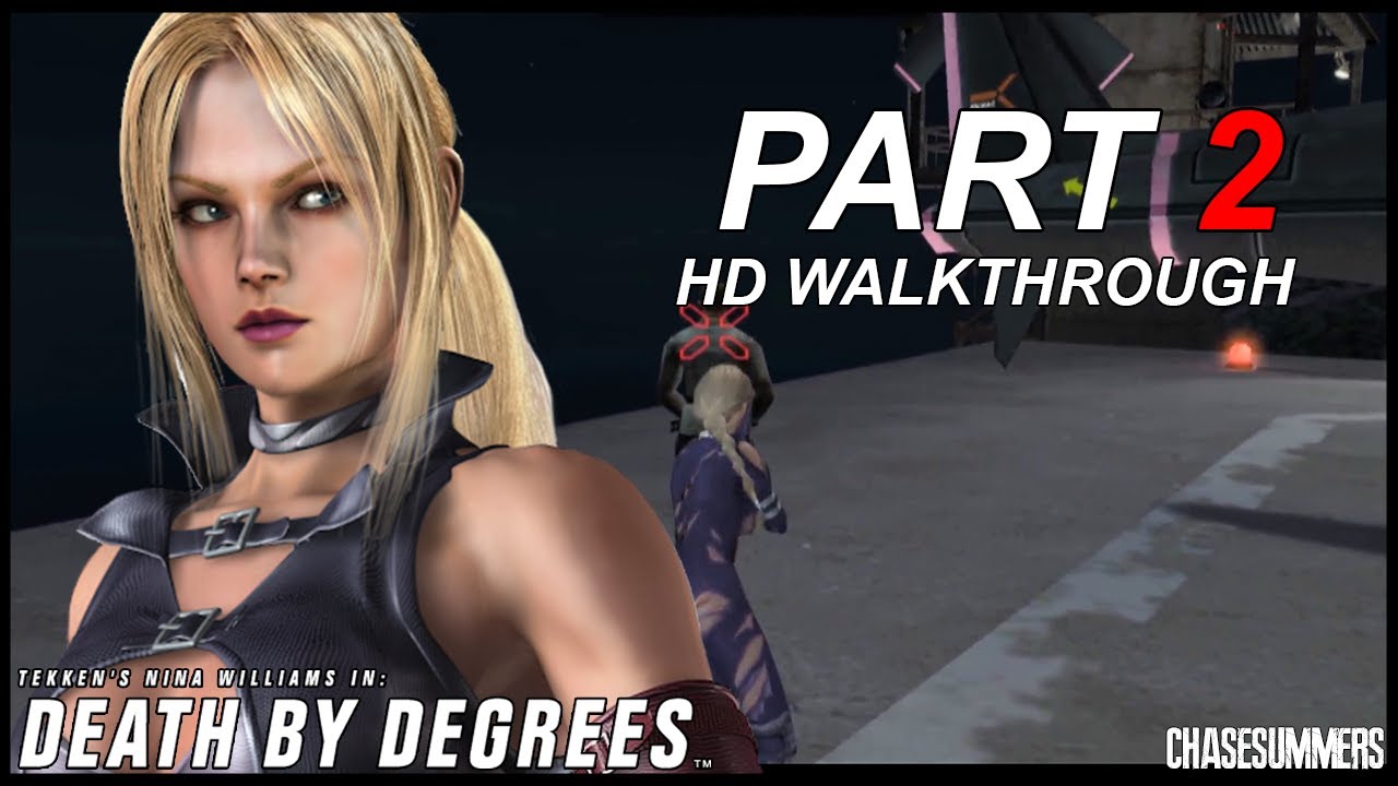 Death By Degrees - HD WIDESCREEN WALKTHROUGH - Part 2