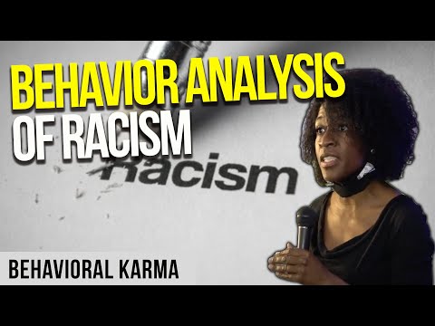 Defining Racism & How Its Learned Through Behavior Analysis