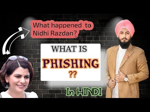 Phishing Meaning In Hindi ; Nidhi Razdan Phishing Attack