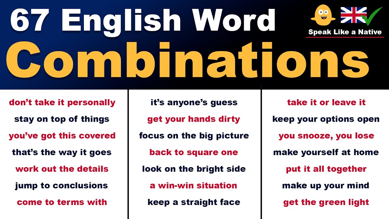 67 Essential English Word Combinations to Speak Like a Native | Galaxy.ai