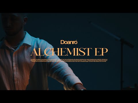 Doanro - Alchemist EP (Live) / [Indie Dance & Melodic Techno]