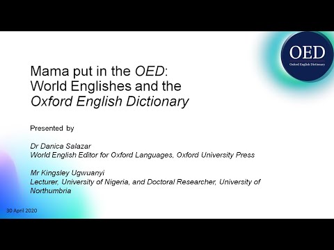 Mama put in the OED: World Englishes and the Oxford English Dictionary