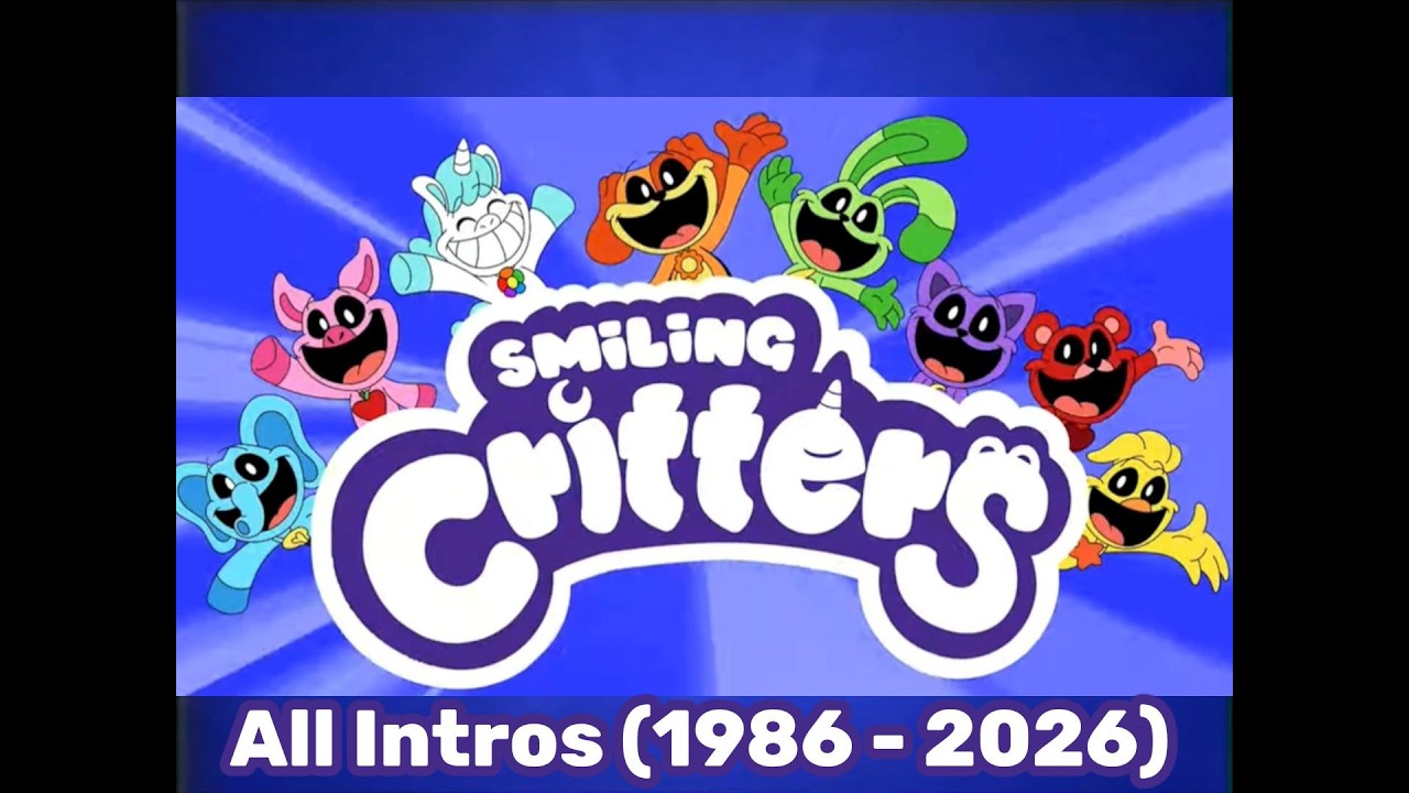 Smiling Critters: All Intros (1986 - 2026)