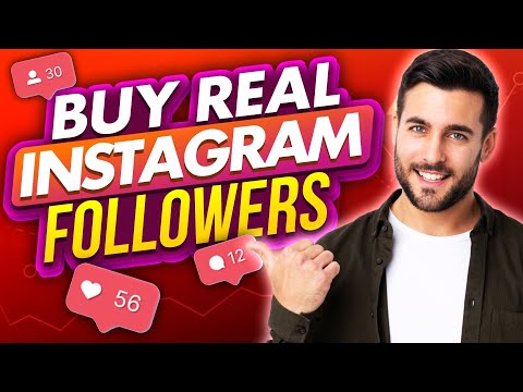 Is it possible to BUY REAL INSTAGRAM FOLLOWERS? How to buy Instagram Followers