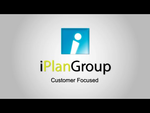 iPlanGroup: Customer Focused