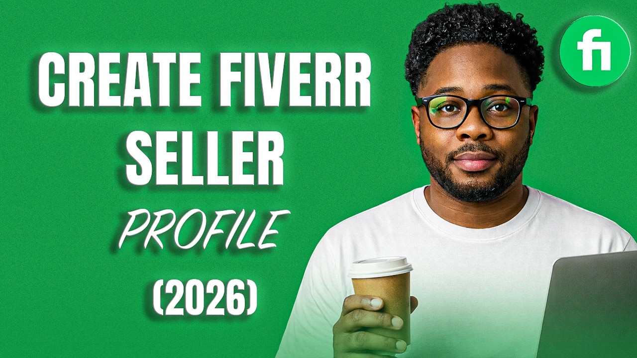 EPISODE 3 – Fiverr Sign Up Tutorial 2026 | Create & Optimize Your Seller Profile