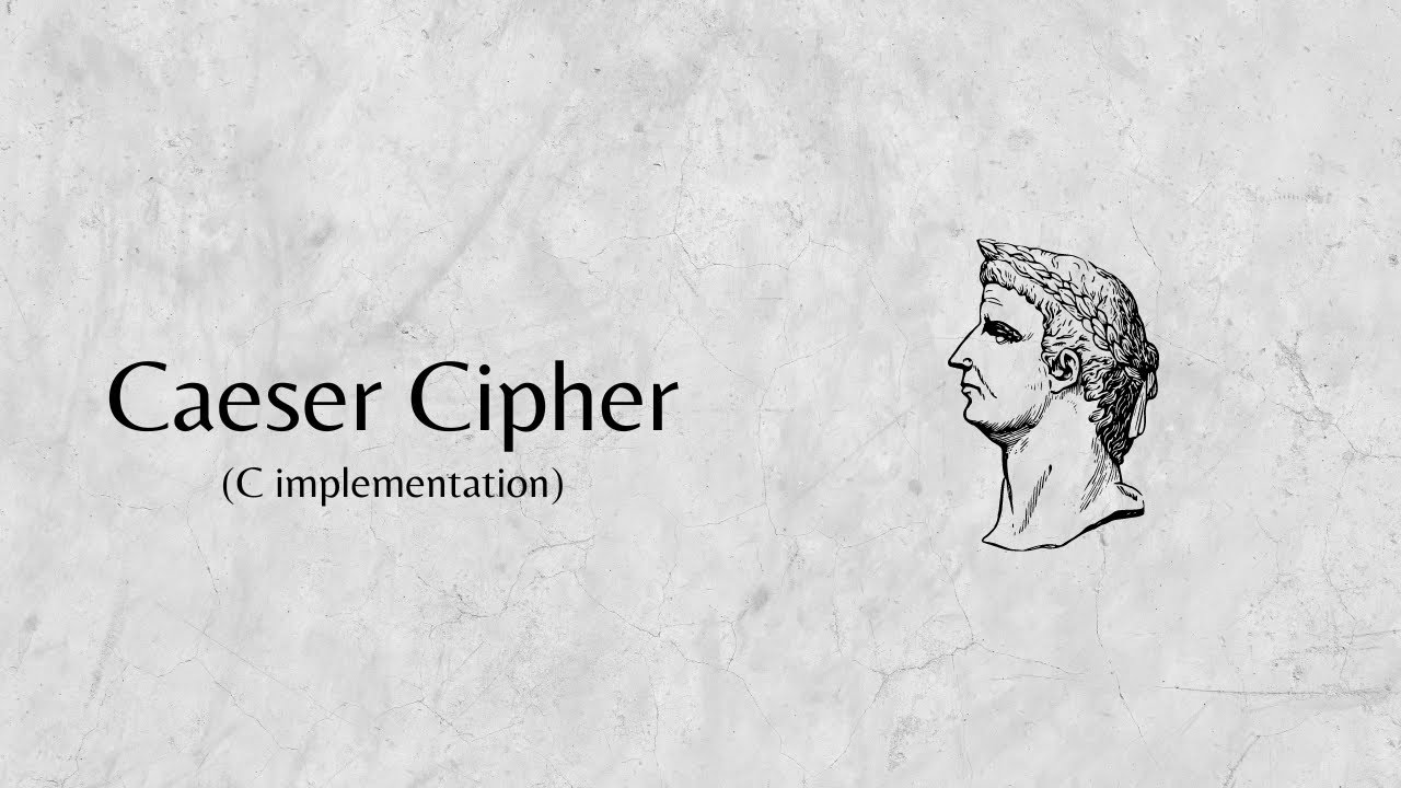 Caeser Cipher (C implementation)
