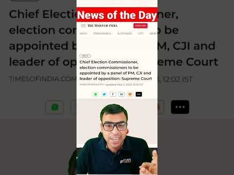 Appointment of Election Commissioners of India | Article 324 of Constitution #newsoftheday