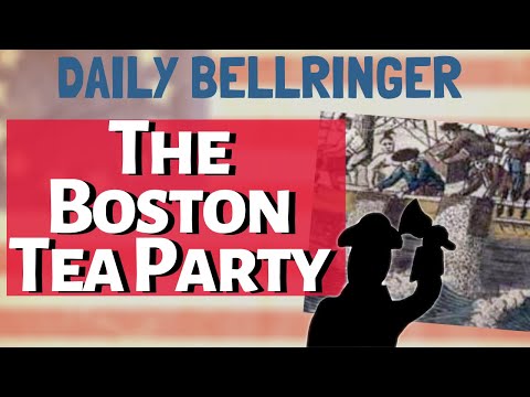 The Boston Tea Party Explained