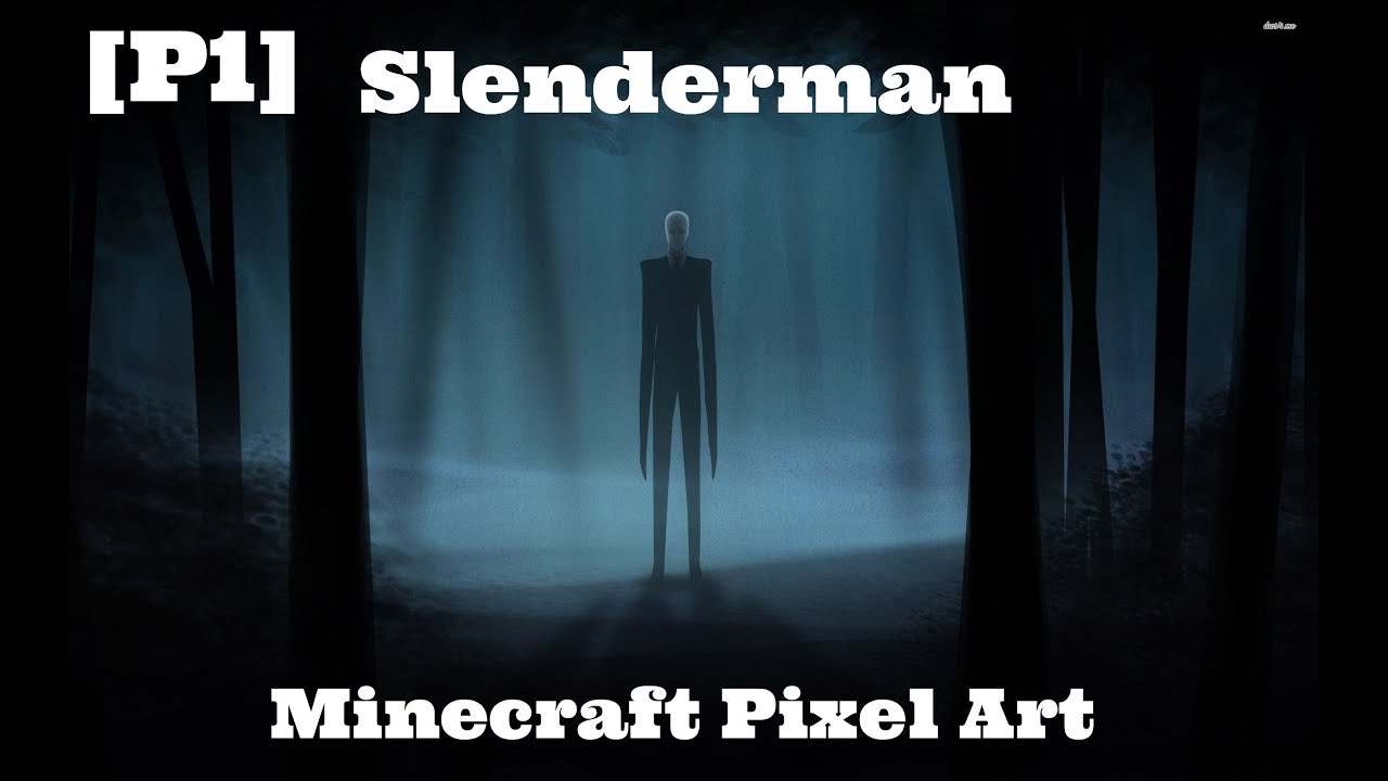 Minecraft Pixel Art: Slenderman [P1]