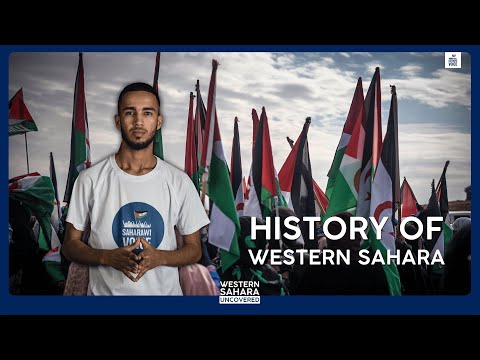 Western Sahara Uncovered I Episode 01 I History of Western Sahara