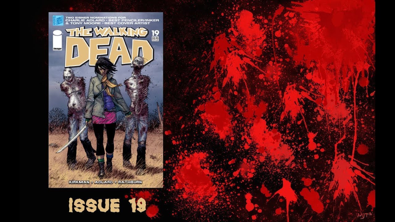 The Walking Dead Issue #19 | Volume 4: A Heart's Desire (Motion Comic)