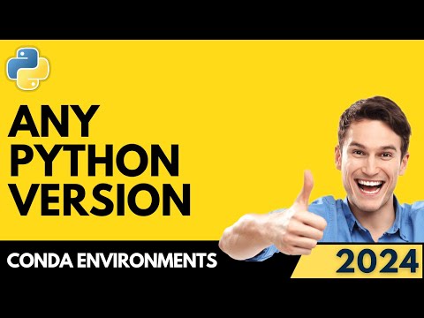 Create a Virtual Environment Using Conda with Different Python Version (2024)