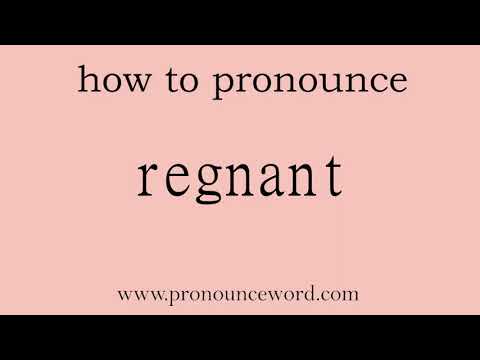 regnant. How to pronounce the english word regnant .Start with R. Learn from me.