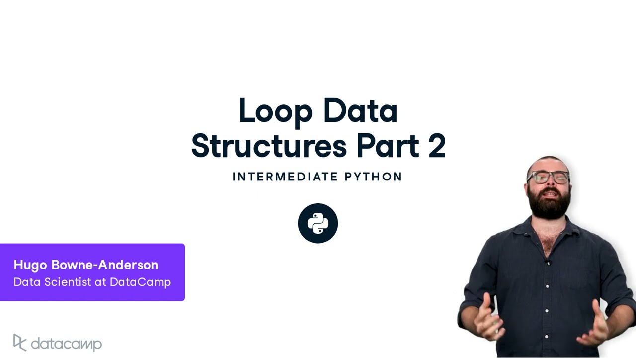 Loop Data Structures Part 2 | Python