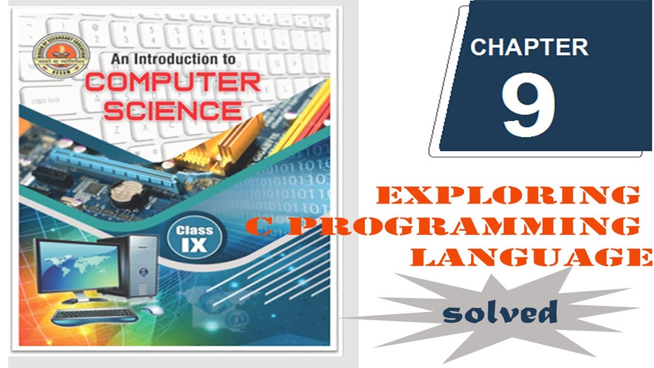 SEBA CLASS 9 COMPUTER SCIENCE CHAPTER 9