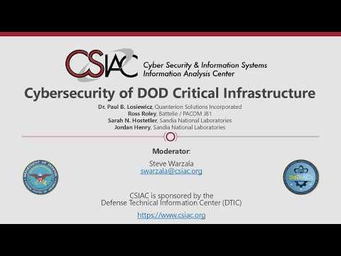 CSIAC Webinar - Cybersecurity of DoD Critical Infrastructure