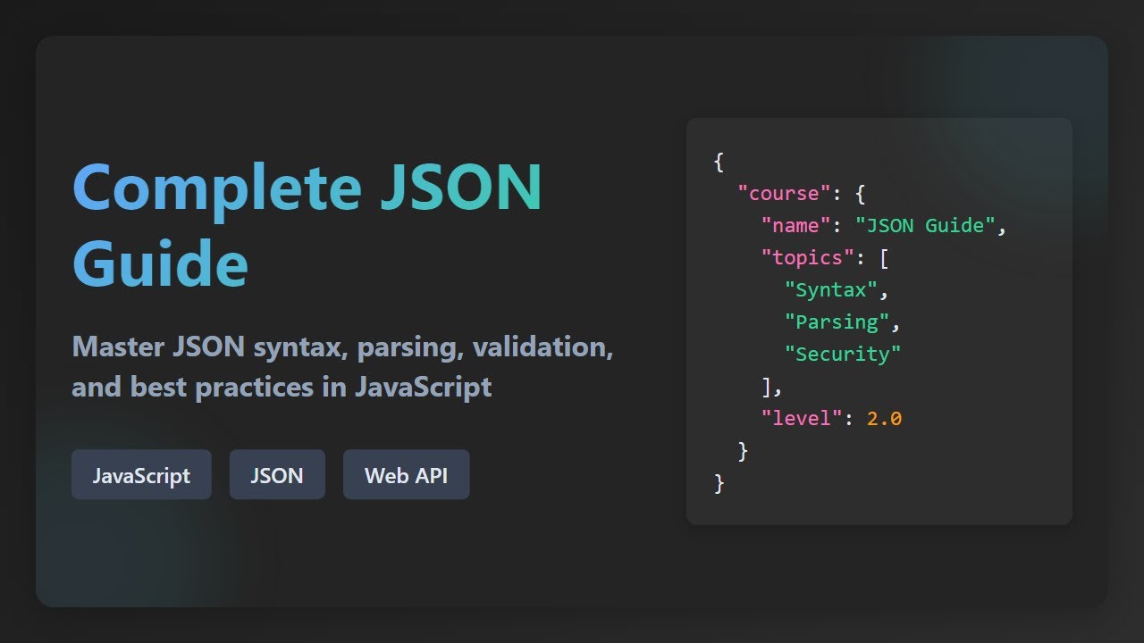 JSON Explained: A Beginner's Guide to JavaScript Object Notation