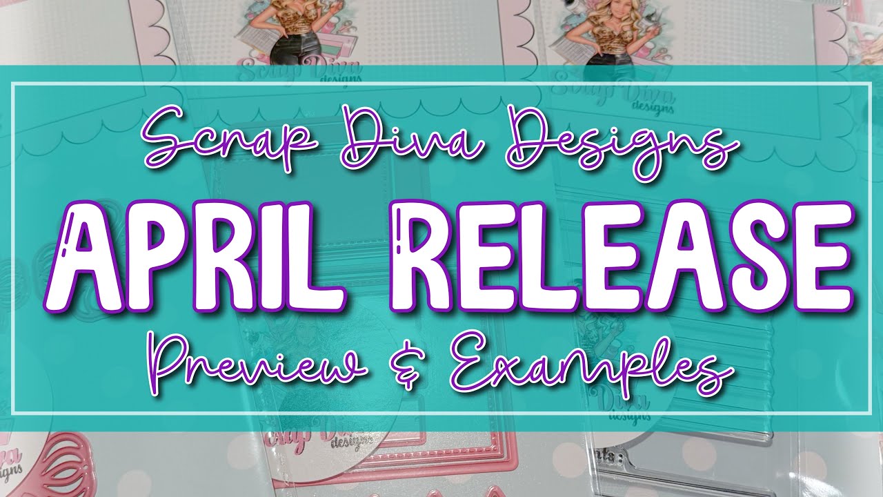 Scrap Diva Designs April release ~ Preview and samples!