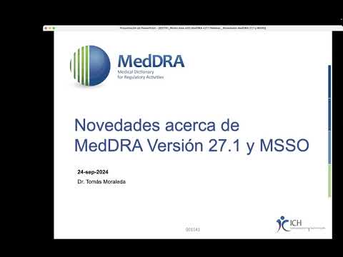 2024 09 24 What's New with MedDRA v27.1 and the MSSO Presented in Spanish