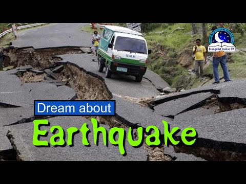 DREAM OF EARTHQUAKE - Biblical Meaning Dream Meaning