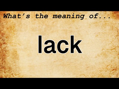 Lack Meaning : Definition of Lack