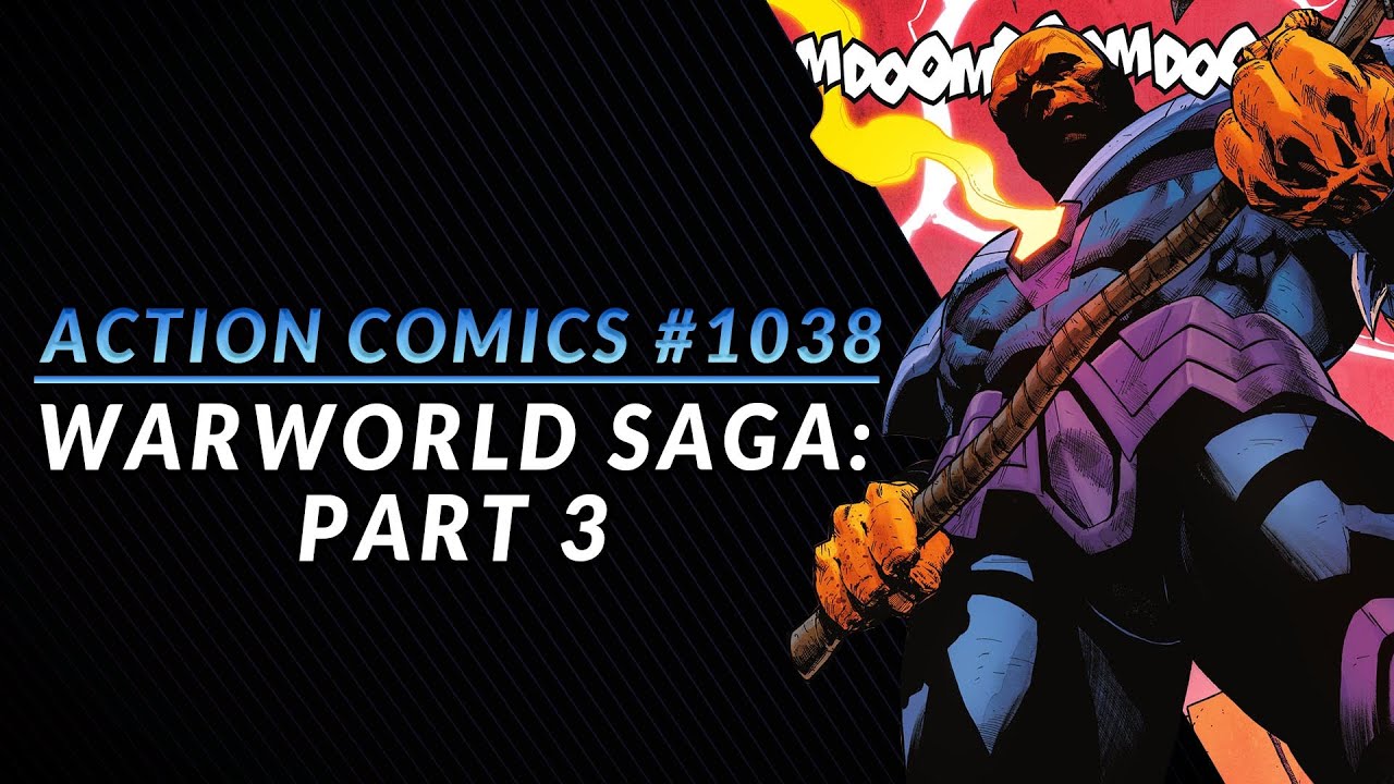 WARWORLD SAGA: PART 3 | Action Comics #1038 Review & Storytime