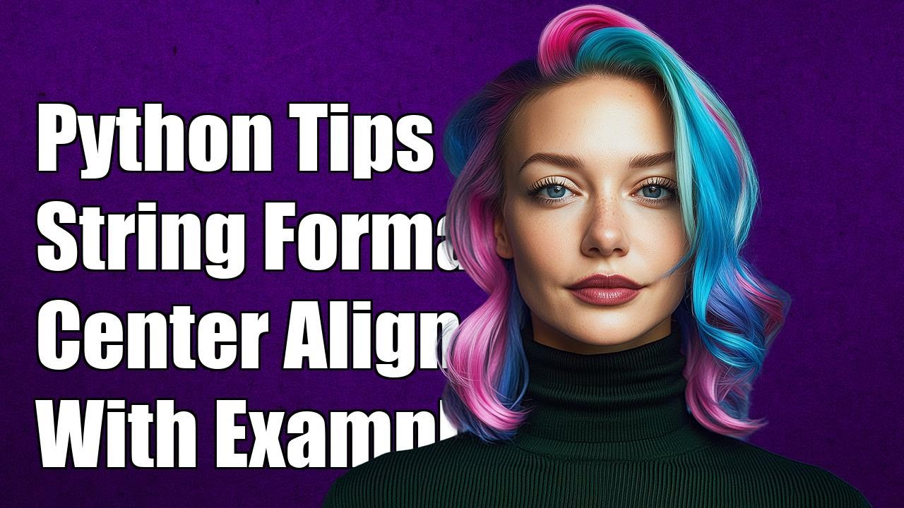 Python String Formatting: How to Center Align Text with Examples