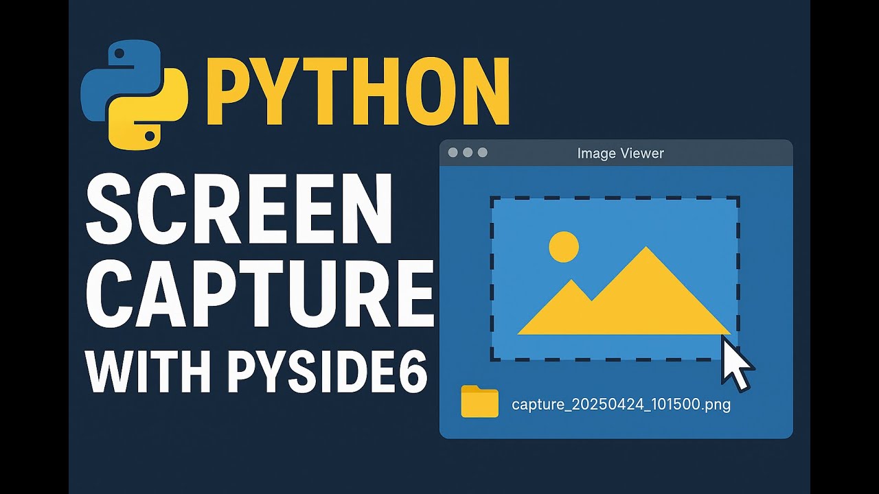 Python Screen Capture with PySide6