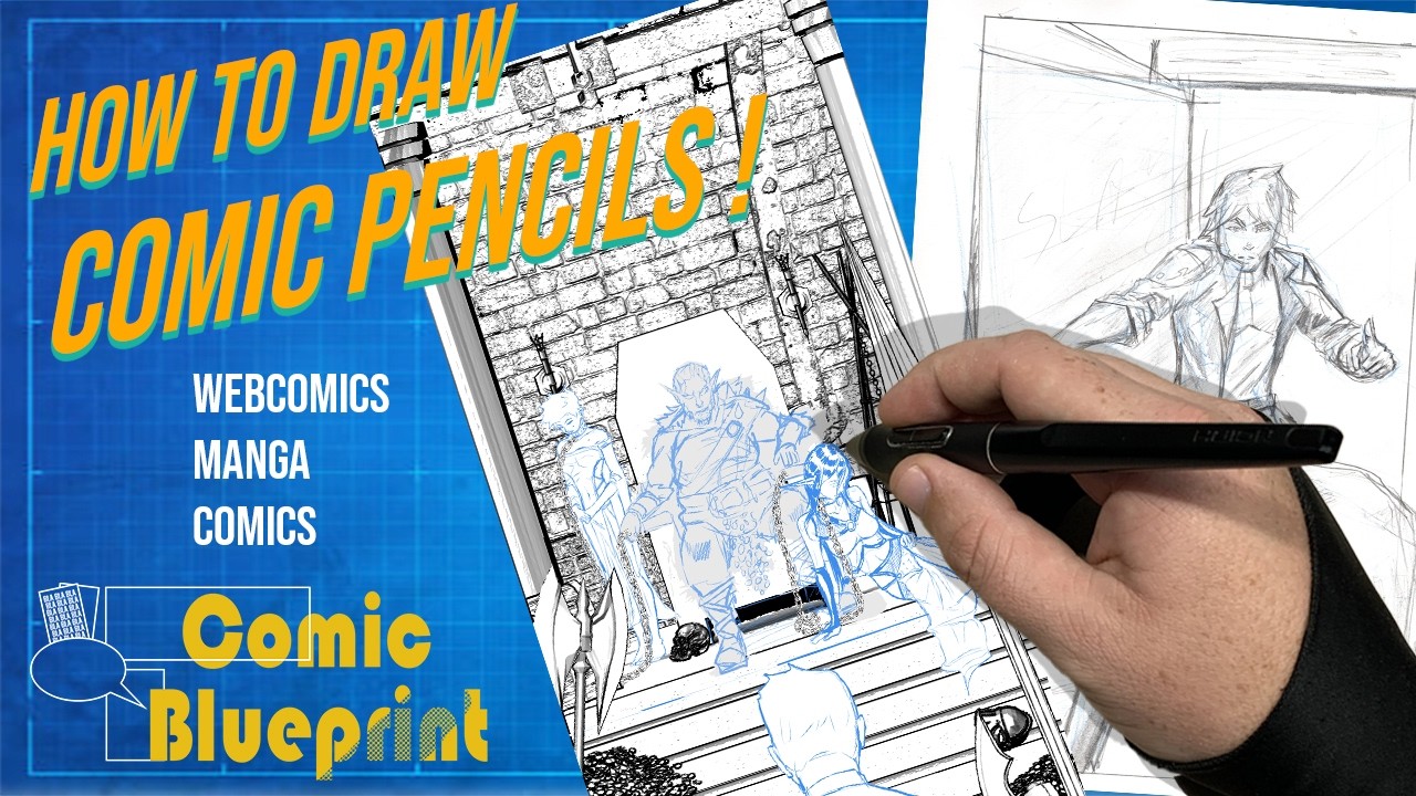 Comic Penciling | Comic Blueprint