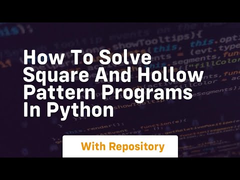 how to solve square and hollow pattern programs in python