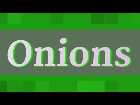 ONIONS pronunciation • How to pronounce ONIONS