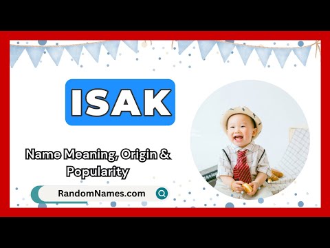 Isak - Baby Boy Name Meaning, Origin & Popularity - RandomNames.com