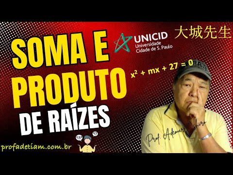 UNICID - Qual o valor de m para uma raiz seja o quadrado da outra?@ProfAdetiam